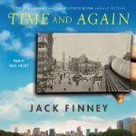 Time and Again by Jack Finney | Goodreads