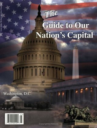 Washington DC - "The Guide to Our Nation's Capital" by Douglas Williams ...