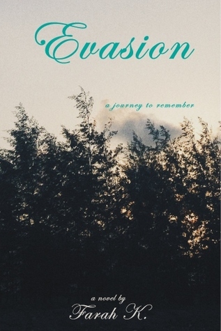 Evasion by Farah K | Goodreads