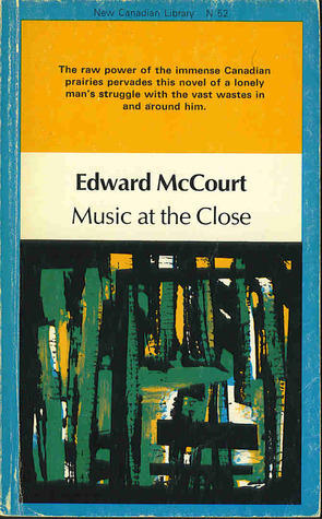 Music at the Close by Edward McCourt | Goodreads