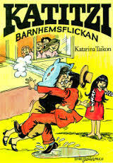 Barnhemsflickan (Katitzi, #1) by Katarina Taikon | Goodreads
