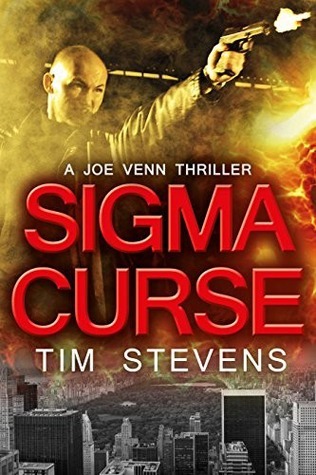 Sigma Curse (Joe Venn #4) by Tim Stevens | Goodreads