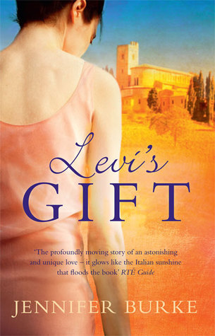 Levi's Gift by Jennifer Burke | Goodreads