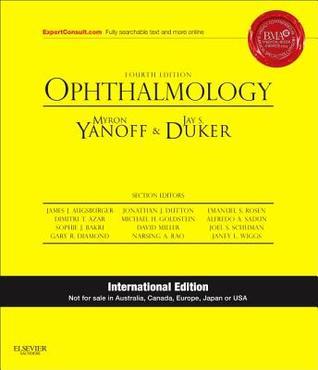 Ophthalmology, International Edition by Myron Yanoff | Goodreads