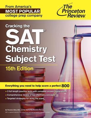 Cracking the SAT Chemistry Subject Test by The Princeton Review | Goodreads