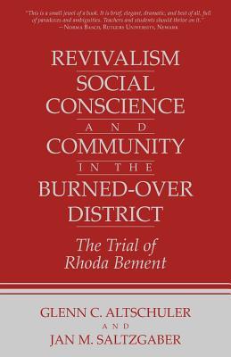 Revivalism, Social Conscience, and Community in the Burned-Over ...