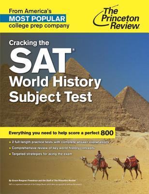Cracking the SAT World History Subject Test by The Princeton Review ...