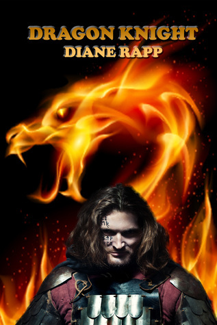 Dragon Knight and the Heart's Blood Curse by Diane Rapp | Goodreads