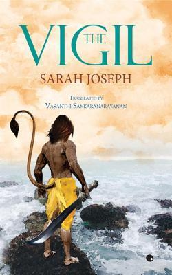 The Vigil by Sarah Joseph | Goodreads