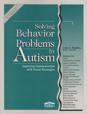 Solving Behavior Problems in Autism: Improving Communication with ...
