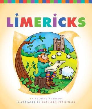 Limericks (Poetry Party) by Yvonne Pearson | Goodreads