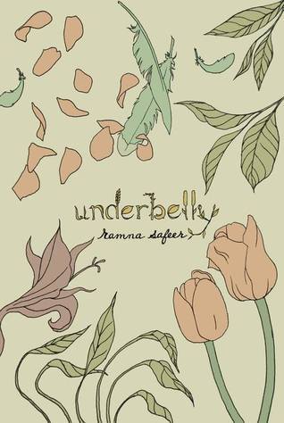 Underbelly by Ramna Safeer | Goodreads