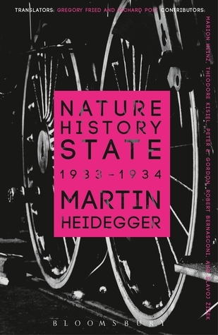 Nature, History, State: 1933-1934 by Martin Heidegger | Goodreads
