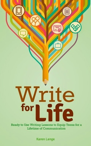 Write for Life by Karen Lange | Goodreads
