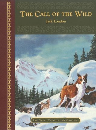 Bendon Publishing Call of The Wild by Jack London | Goodreads