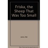 Friska, the Sheep That Was Too Small by Rob Lewis | Goodreads