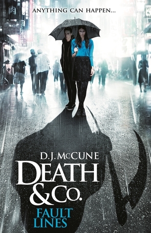 Fault Lines (Death & Co., #3) by D.J. McCune | Goodreads