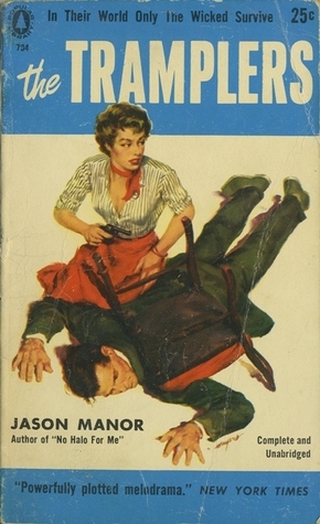 The Tramplers by Jason Manor | Goodreads