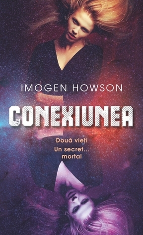 Conexiunea (Linked #1) by Imogen Howson | Goodreads