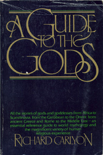 A guide to the gods by Richard Carlyon | Goodreads
