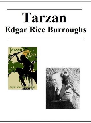 The Tarzan Collection by Edgar Rice Burroughs | Goodreads