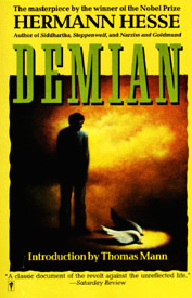 Demian: The Story of Emil Sinclair's Youth by Hermann Hesse | Goodreads