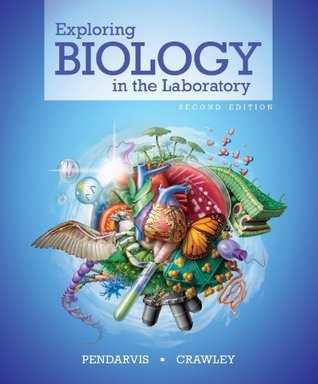Exploring Biology in the Laboratory by Murray Paton Pendarvis | Goodreads