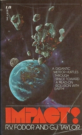 Impact by Ronald V. Fodor | Goodreads