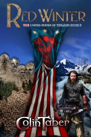 Red Winter (The United States of Vinland #2) by Colin Taber | Goodreads