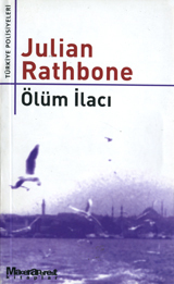 Ölüm İlacı by Julian Rathbone | Goodreads