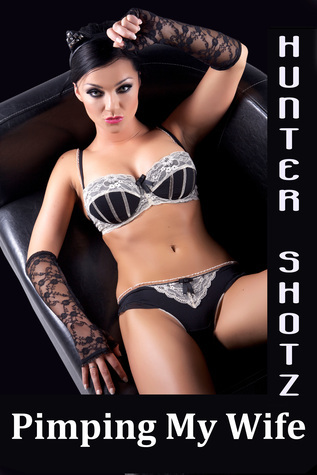 Wife Works For A Pimp