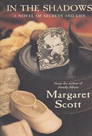 In the Shadows by Margaret Scott | Goodreads
