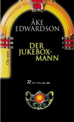 Der Jukebox Mann by Åke Edwardson | Goodreads