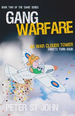 Gang Warfare (Gang Books #2) by Peter St. John | Goodreads