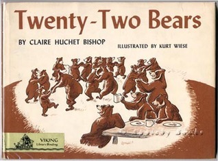 Twenty-two Bears by Claire Huchet Bishop | Goodreads