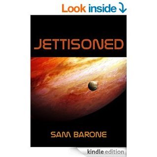 Jettisoned by Sam Barone | Goodreads