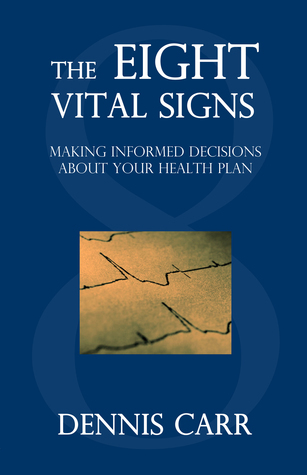 The Eight Vital Signs: Making Informed Decisions About Your Health Plan ...