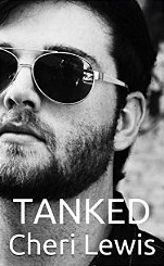Tanked by Cheri Lewis | Goodreads