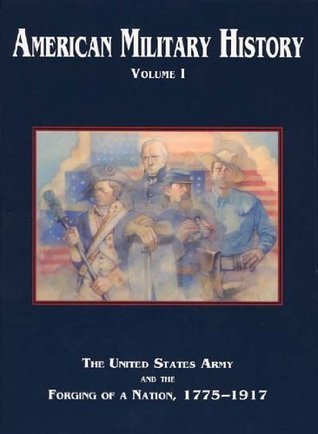 American Military History Volume 1 by U.S. Army Center of Military ...