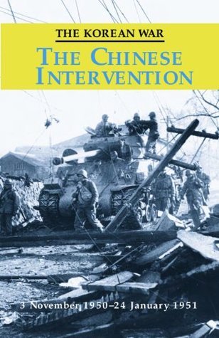 The Korean War - The Chinese Intervention by U.S. Army Center of ...