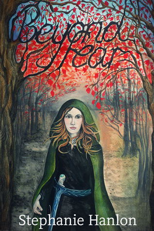 Beyond Fear by Stephanie Hanlon | Goodreads