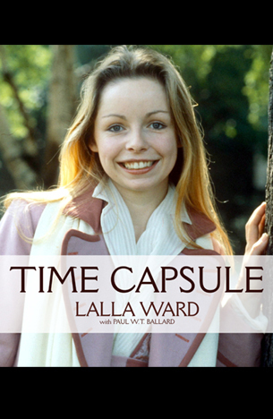Time capsule by Lalla Ward | Goodreads