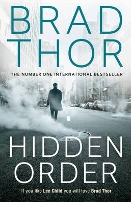Hidden Order by Brad Thor | Goodreads