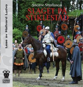 Slaget på Stiklestad by Snorri Sturluson | Goodreads