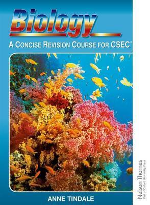 Biology - A Concise Revision Course for CXC by Anne Tindale | Goodreads