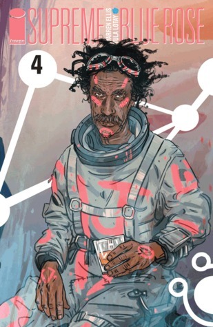 Supreme: Blue Rose #4 by Warren Ellis | Goodreads
