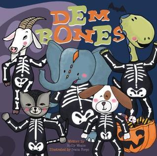 Dem Bones by Holly Weane | Goodreads