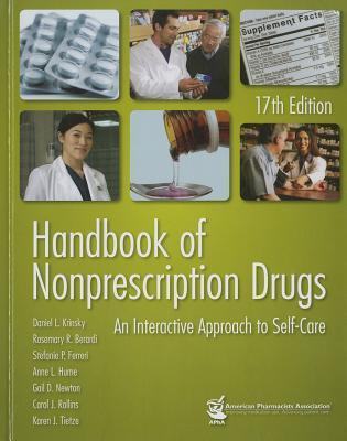 Handbook of Nonprescription Drugs: An Interactive Approach to Self-Care ...