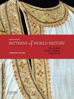 Patterns of World History: Combined Volume 2nd edition. by Peter von ...