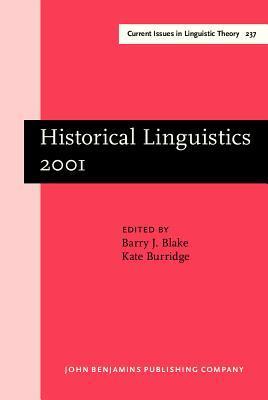 Historical Linguistics 2001: Selected papers from the 15th ...